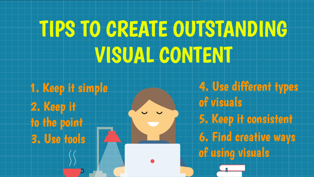 6 Actionable Tips to Create Outstanding Visual Content | Animatron